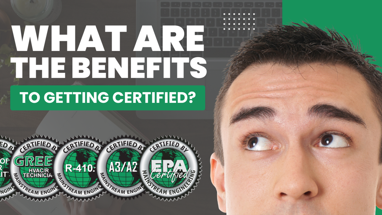 EPA Certification: The Benefits of HVAC Certification